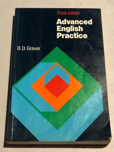 Advanced English Practice Third Edition B D Graver Mercadolibre