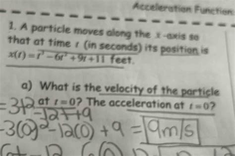 solved acceleration function 1 a particle moves along the x axis so