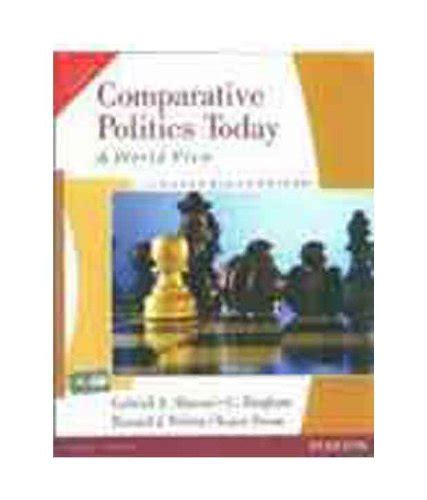 Comparative Politics Today 9e Almond Gabriel A 9788131761137 Books