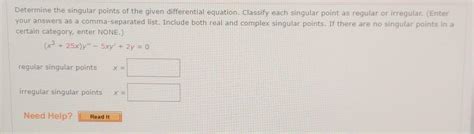 solved determine the singular points of the given