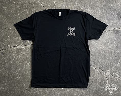 Show No Mercy T Shirt Operational Industries Llc