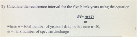 Flooding Lab 2 Calculate The Recurrence Interval For The Five Course Hero