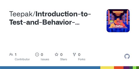 Github Teepakintroduction To Test And Behavior Driven Development