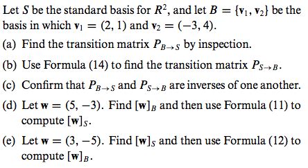 Solved Let S Be The Standard Basis For R And Let B V Chegg Com