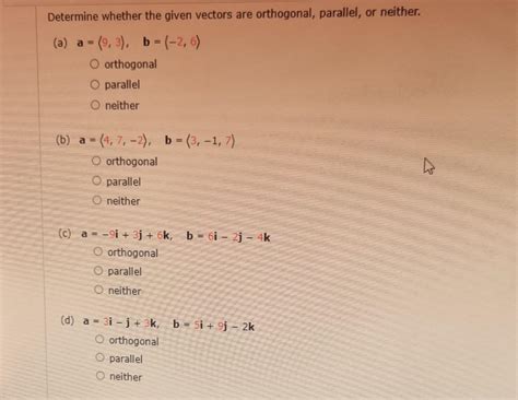 Solved Determine Whether The Given Vectors Are Orthogonal
