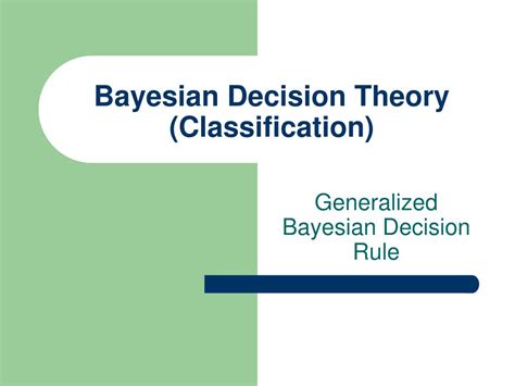Ppt Bayesian Decision Theory Classification Powerpoint Presentation Id901203