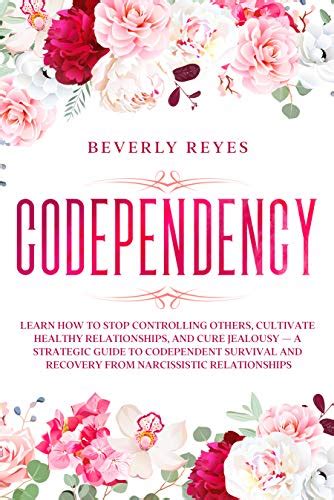 STOP CODEPENDENCY The Powerful Step By Step Proven Guide To Instantly Improve Self Esteem