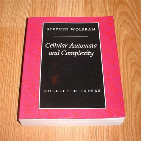 cellular automata and complexity collected papers wolfram stephen 9780201627169