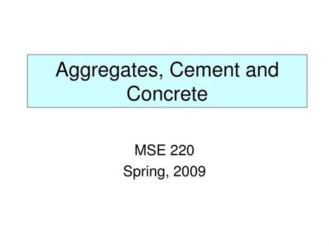 PPT Aggregates Cement And Concrete PowerPoint Presentation Free Download ID 3139561