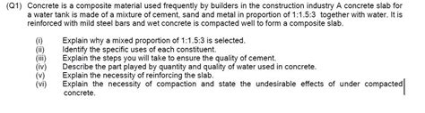 Solved 21 Concrete Is A Composite Material Used Frequently