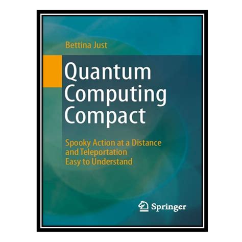 قیمت و خرید کتاب Quantum Computing Compact Spooky Action At A Distance