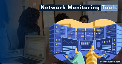 Types Of Cloud Based Network Monitoring Tools Tech Focus Pro