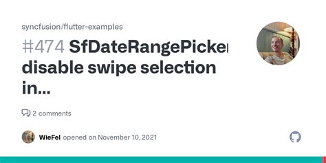 SfDateRangePicker Disable Swipe Selection In DateRangePickerSelectionMode Range Mode Issue