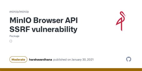 Minio Browser Api Ssrf Vulnerability · Advisory · Minio Minio · Github