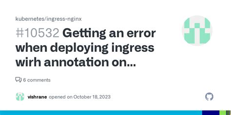 Getting An Error When Deploying Ingress Wirh Annotation On Ingress Controller Version 481 And