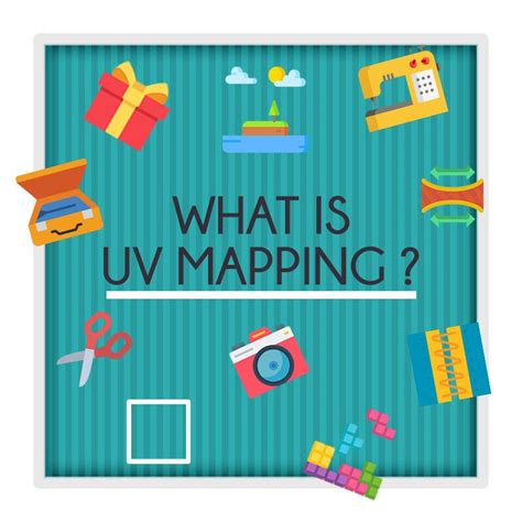 What Is Uv Mapping A Laymans Guide