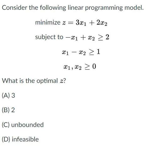 Solved Consider The Following Linear Programming Model