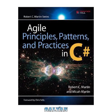دانلود کتاب Agile Principles Patterns And Practices In C بلیان