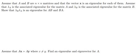 Solved Assume That A And B Are N N Matrices And That The Chegg