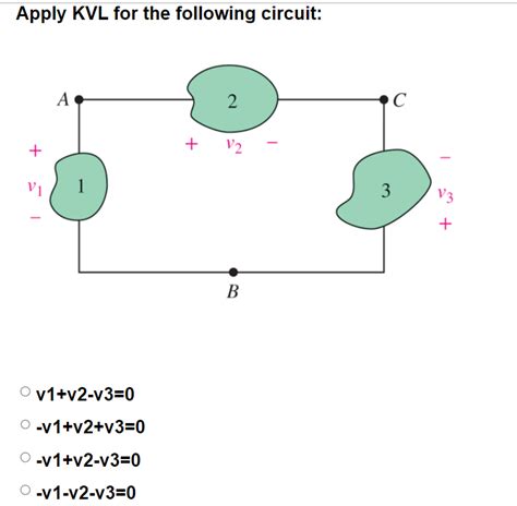 Solved Apply KVL For The Following Circuit Chegg Com