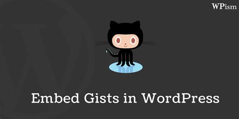 How To Embed GitHub Gist In WordPress Complete Guide