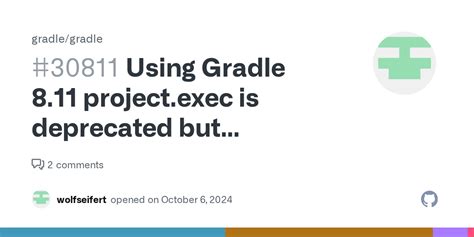 Using Gradle 811 Projectexec Is Deprecated But Providersexec Is Not