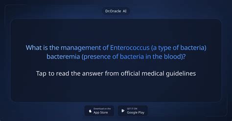 What Is The Management Of Enterococcus A Type Of Bacteria Bacteremia