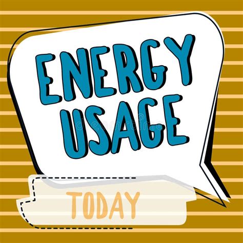 Writing Displaying Text Energy Usage Conceptual Photo Amount Of Energy Consumed Or Used In A