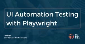 UI Automation Testing With Playwright Playwright Tutorial