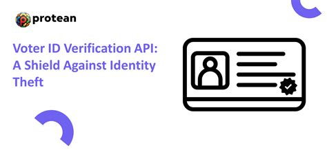 Voter Id Verification Api A Shield Against Identity Theft