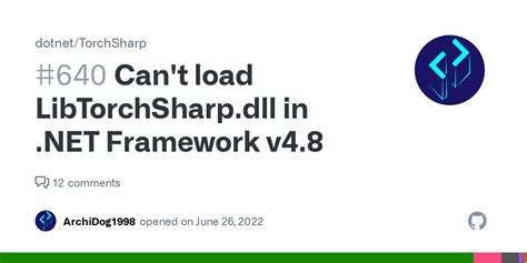 Can T Load Libtorchsharp Dll In Net Framework V Issue Dotnet Torchsharp Github