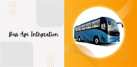 Bus Api Integration Online Bus Booking Software