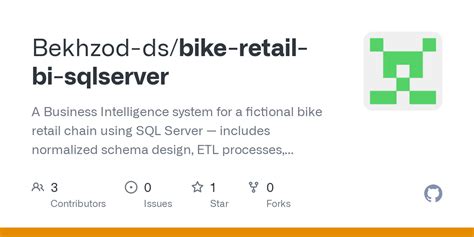 Github Bekhzod Dsbike Retail Bi Sqlserver A Business Intelligence