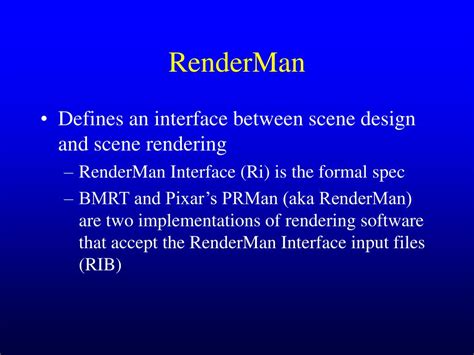 PPT RenderMan Introduction PowerPoint Presentation Free Download ID