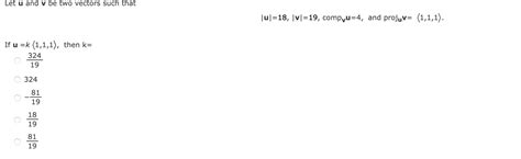 Solved Let U And V Be Two Vectors Such That Chegg Com