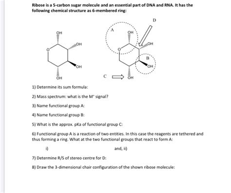 Solved Ribose Is A 5 Carbon Sugar Molecule And An Essential