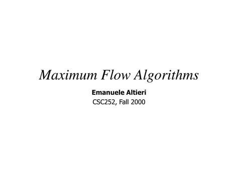 Ppt Maximum Flow Algorithms Powerpoint Presentation Free Download