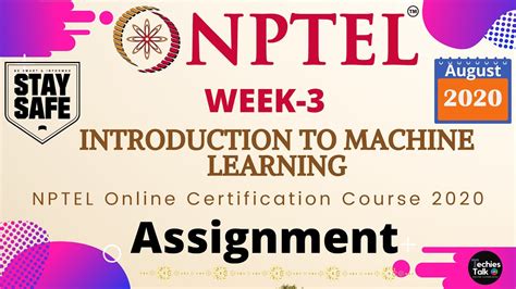 nptel introduction to machine learning week 3 assignment solutions swayam 2020 youtube