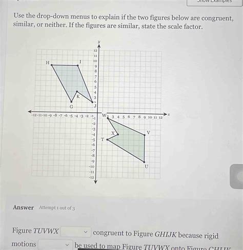solved now examples use the drop down menus to explain if the two