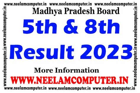 MP Class 5th 8th Result 2023 Neelam Computer