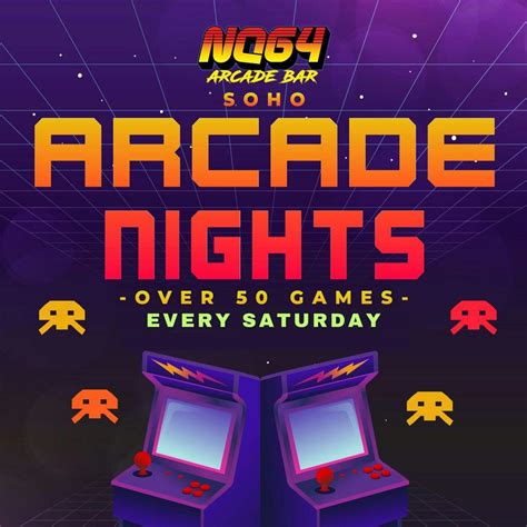 Tickets Arcade Nights At Nq64 Soho Every Saturday Nq64 Soho London