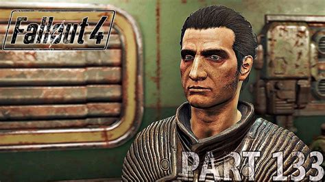 Fallout 4 Part 133 Full Game Walkthrough No Commentary Youtube