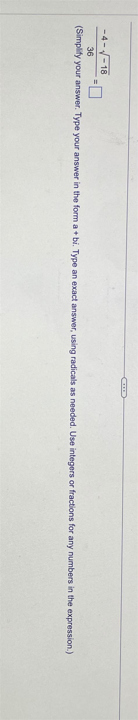 Solved 4 18236 Simplify Your Answer Type Your Answer In Chegg Com