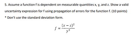 Solved 5 Assume A Function F Is Dependent On Measurable