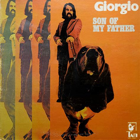 Giorgio Moroder Son Of My Father Vinyl Records Lp Cd On Cdandlp