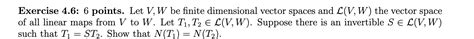 Solved Exercise 46 6 Points Let Vw Be Finite Dimensional