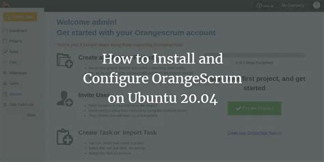 How To Install And Configure OrangeScrum On Ubuntu 20 04