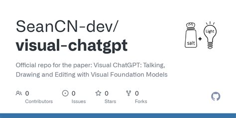 Github Seancn Devvisual Chatgpt Official Repo For The Paper Visual Chatgpt Talking