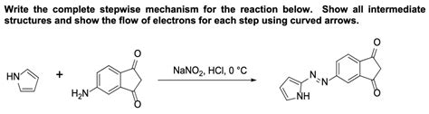 Solved Write The Complete Stepwise Mechanism For The Chegg Com