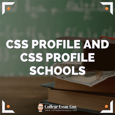 Css Profile And Css Profile Schools